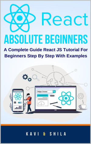 ReactJS Absolute Beginners: A Complete Guide React JS Tutorial For ...