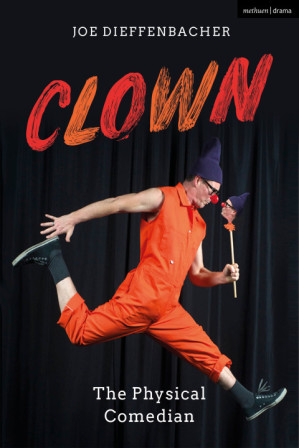 Clown: The Physical Comedian - Anna’s Archive