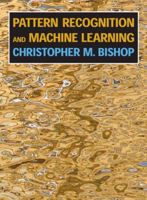 Pattern Recognition and Machine Learning (Information Science and ...