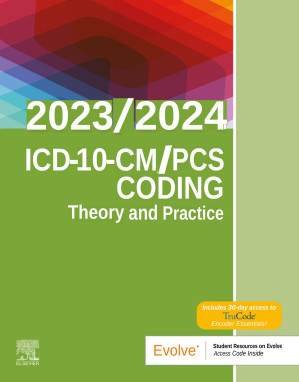ICD-10-CM/PCS Coding: Theory and Practice, 2023/2024 Edition - E-Book ...