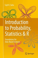 Introduction to Probability, Statistics & R: Foundations for Data-Based ...
