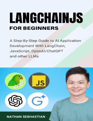 LangChainJS For Beginners: A Beginner's Guide to AI Application ...