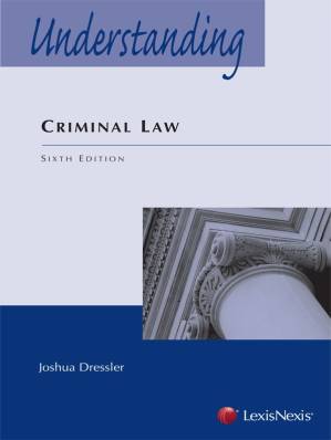 Understanding Criminal Law, 6th Edition - Anna’s Archive