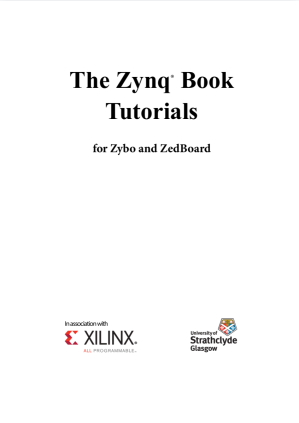 The Zynq Book Tutorials for Zybo and ZedBoard - Anna’s Archive