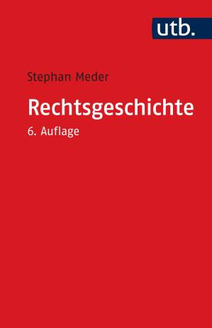 Rechtsgeschichte : Eine Einführung - Anna’s Archive