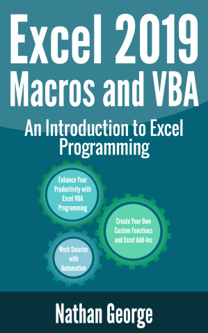 Excel 2019 Macros and VBA: An Introduction to Excel Programming (Excel ...