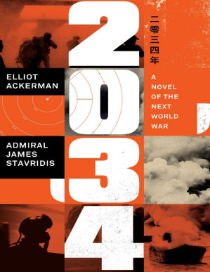 2034 : A Novel of the Next World War - Anna’s Archive