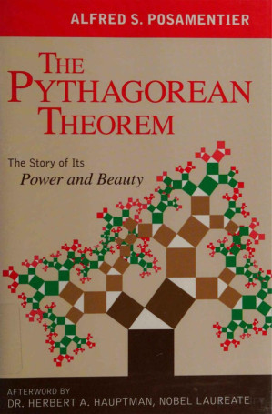 The Pythagorean Theorem. The Story of its Power and Beauty 2010 - Anna ...