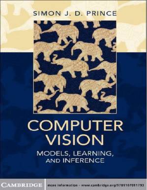 Computer Vision : Models, Learning, and Inference - Anna’s Archive