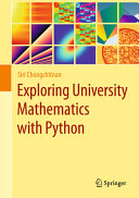 Exploring University Mathematics with Python - Anna’s Archive