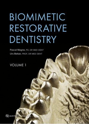 Biomimetic Restorative Dentistry - Pascal Magne, Urs Belser - 2nd ...