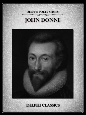 John Donne - Delphi Poets Series - Anna’s Archive