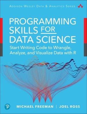 Programming skills for data science : start writing code to wrangle ...