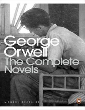 Modern Classics the Complete Novels of George Orwell (Penguin Modern ...