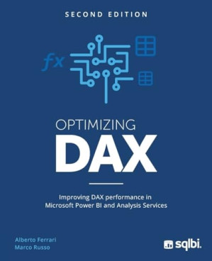 Optimizing DAX: Improving DAX performance in Microsoft Power BI and ...