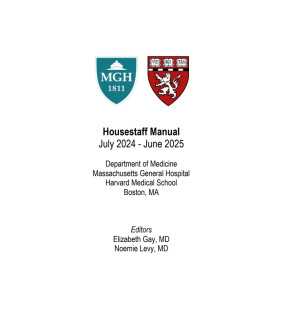 MGH Department of Medicine Housestaff Manual (July 2024 - June 2025 ...