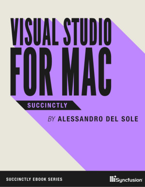 Visual Studio for Mac Succinctly - Anna’s Archive