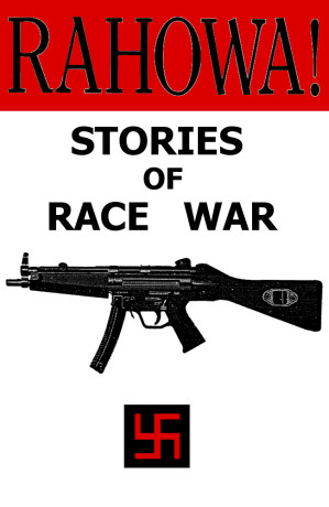 Rahowa - Stories of Race War - Anna’s Archive