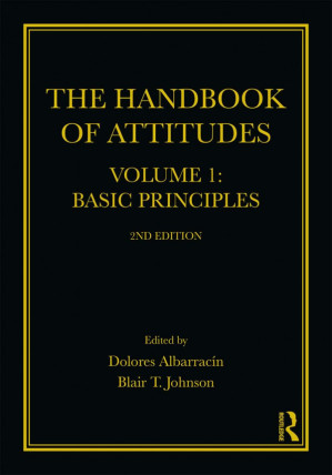 The Handbook of Attitudes, Volume 1: Basic Principles : 2nd Edition ...