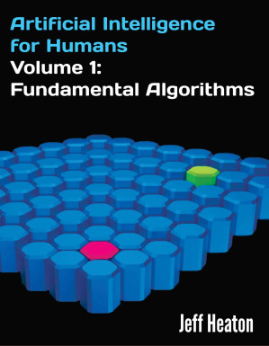 Artificial Intelligence for Humans, Volume 1: Fundamental Algorithms - Anna’s Archive