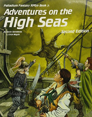 Adventures on the High Seas (Palladium Rpg Fantasy Adventure Book 3 ...