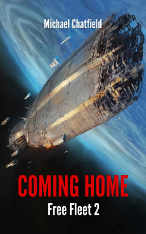 Free Fleet 02 -Coming Home | Chatfield Michael | download on Z-Library