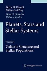 Planets, Stars and Stellar Systems: Volume 5: Galactic Structure and Stellar Populations | Prof ...