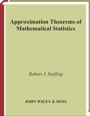Approximation Theorems of Mathematical Statistics | Serfling, Robert J ...