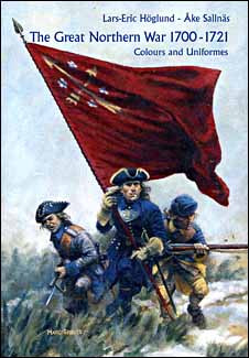 The Great Northern War 1700-1721 | Lars-Eric Höglund, Åke Sallnäs ...