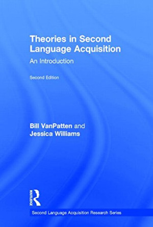 Theories in second language acquisition : an introduction | VanPatten ...