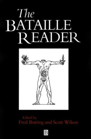 The Bataille Reader (Blackwell Readers) | Georges Bataille; Fred ...
