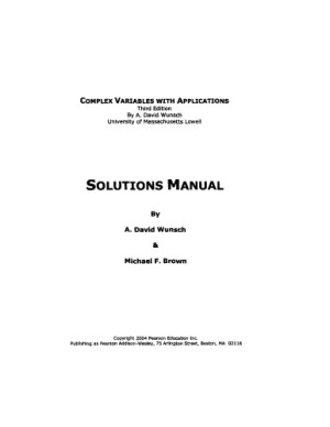 Complex Variables with Applications - The Solution Manual | A. David Wunsch, Michael F. Brown ...