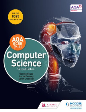 AQA GCSE Computer Science, Second Edition | George Rouse, Lorne Pearcey ...