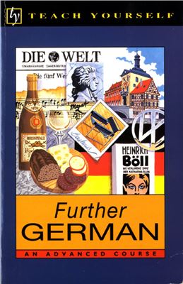 Further German: An Advanced Course | Paul Coggle, Susanne Staab ...