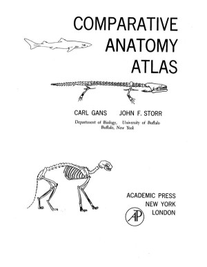 Comparative Anatomy Atlas | Carl Gans, John F. Storr | download on Z ...