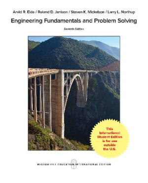 Engineering Fundamentals Problem Solving | Arvid R. Eide, Roland D. Jenison, Steven K. Mickelson ...