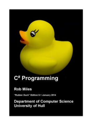 C# Programming Yellow Book | Rob Miles | download on Z-Library