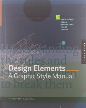 Design Elements: A Graphic Style Manual | Timothy Samara | download on ...