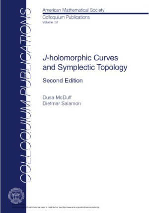 J-holomorphic Curves and Symplectic Topology (2nd) | Dusa McDuff ...
