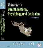 Wheeler's Dental Anatomy, Physiology, and Occlusion Ninth Edition ...