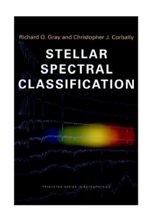 Stellar Spectral Classification | Richard O. Gray, Christopher J. Corbally | download on Z-Library