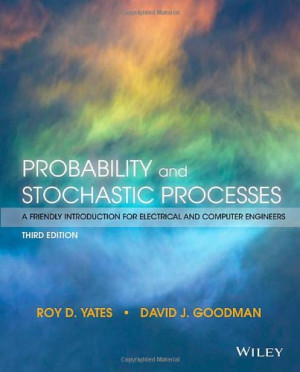 Probability and Stochastic Processes: A Friendly Introduction for ...