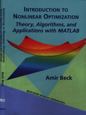 Introduction to Nonlinear Optimization: Theory, Algorithms, and Applications with MATLAB | Amir ...