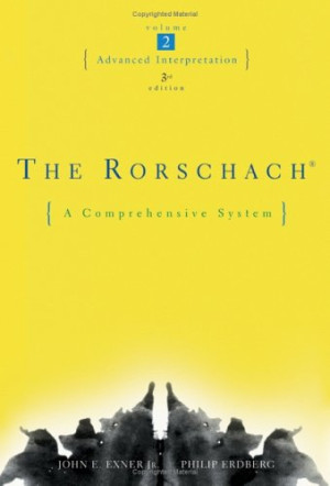 The Rorschach. A Comprehensive System, Vol. 2) Advanced Interpretation ...