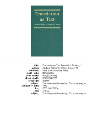 Translation as text | Albrecht Neubert, Gregory M. Shreve | download on ...