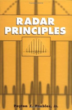 Radar Principles | Peyton Z. Peebles, Jr. | download on Z-Library