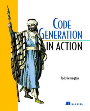 Code Generation in Action | Jack Herrington | download on Z-Library