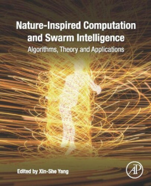 Nature-inspired Computation and Swarm Intelligence: Algorithms, Theory ...