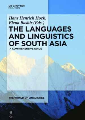 The Languages and Linguistics of South Asia: A Comprehensive Guide ...