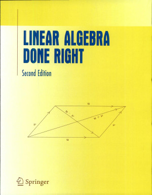 Linear Algebra Done Right | Sheldon Axler | download on Z-Library